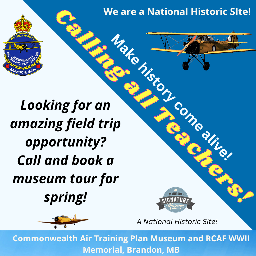 Teachers! It’s Field Trip Time! – Commonwealth Air Training Plan Museum ...